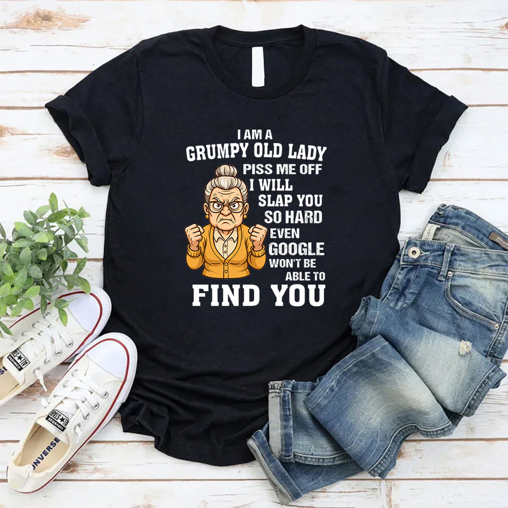 Grumpy Old Lady Warning T-Shirt – Cheeky Grandma